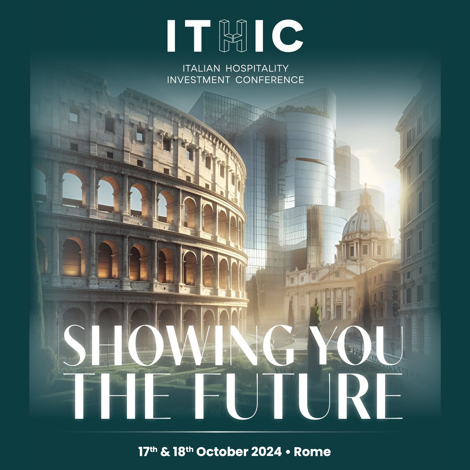 ITHIC 2024 - The Italian Hospitality Investments Conference